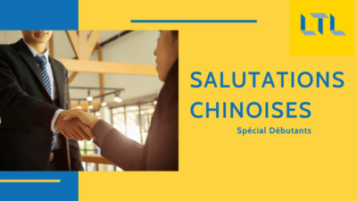 Salutations en Chinois | Top 10 des Salutations Chinoises